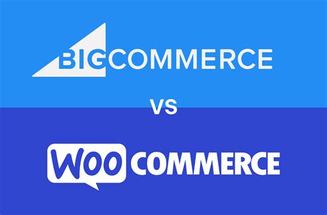 Bigcommerce Vs Woocommerce Whats The Best Choice Saucal