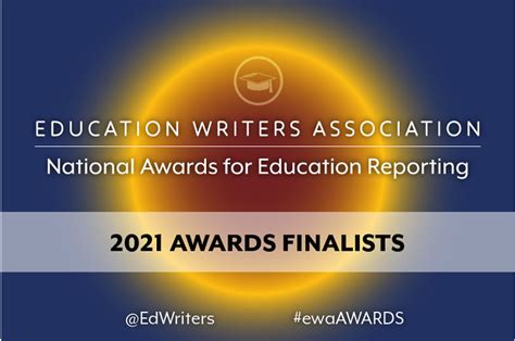 Finalists For The National Awards For Education Reporting Ewa Org
