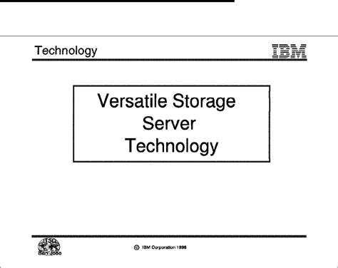 Chapter Versatile Storage Server Technology IBM Versatile Storage Server Book