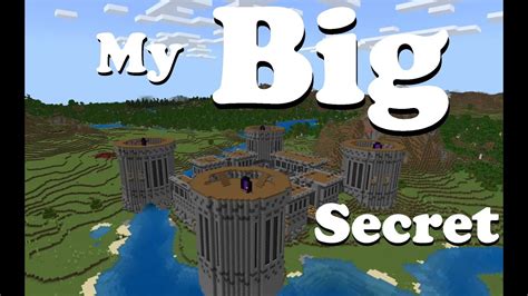 My Big Secret Youtube