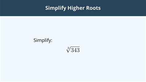 Simplify Higher Roots YouTube