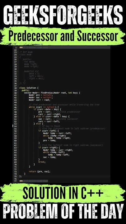 Predecessor And Successor Geeksforgeeks Potd💚🖤 Solution👆🏻🔗 Coding