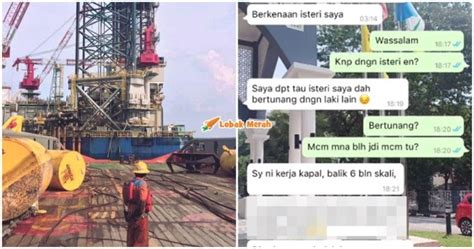 Kita Ni Penat2 Cari Duit Suami Kerja Kapal Kecewa Isteri Bertunang Dengan Lelaki Lain