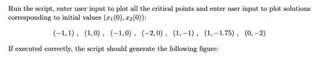 Solved Edit The Script Nonlinear Phase Portrait M To Plot Chegg