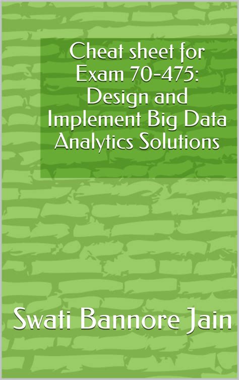 Buy Cheat Sheet For Exam 70 475 Design And Implement Big Data