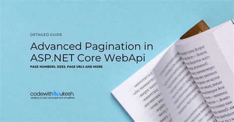 Advanced Pagination In Aspnet Core Webapi Ultimate Guide Rcsharp