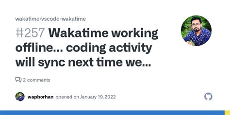 Wakatime Working Offline Coding Activity Will Sync Next Time We Are