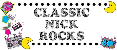The Classic Nickelodeon Fan Blog Classic Nick Rocks