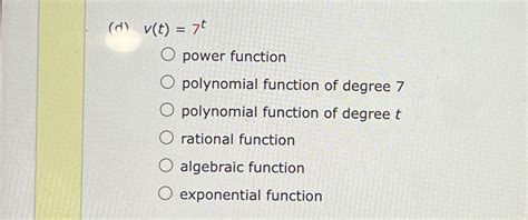Solved D Vt7tpower Functionpolynomial Function Of