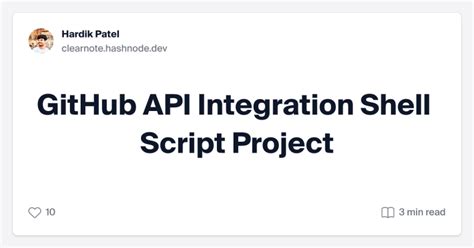 Created A Shell Script For Github Api Integration Hardik Patel Posted On The Topic Linkedin