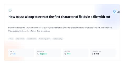 How To Use A Loop To Extract The First Character Of Fields In A File With Cut Labex