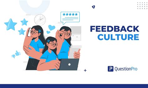 Feedback Culture What It Is How To Build It Challenges