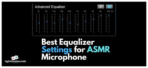 Best Equalizer Settings For Asmr Microphone