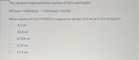 Solved The Equation Represents The Reaction Of HCl With Chegg Com