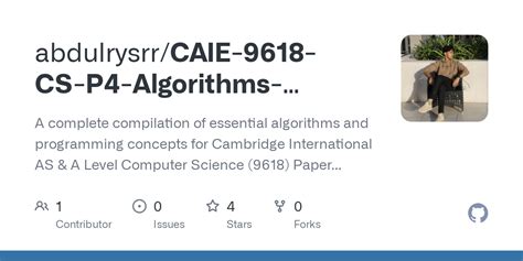 Github Abdulrysrrcaie 9618 Cs P4 Algorithms Compilation 2024 A Complete Compilation Of