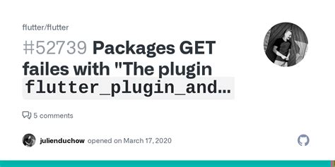 packages get failes with the plugin `flutter plugin android lifecycle` doesn t · issue 52739
