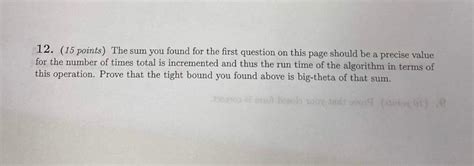 Solved 12 15 Points The Sum You Found For The First Chegg Com