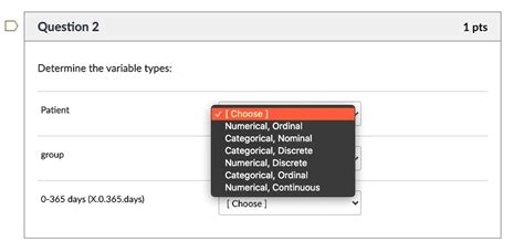 Question 2 1 Pts Determine The Variable Types Patient Choose Numerical Ordinal Categorical