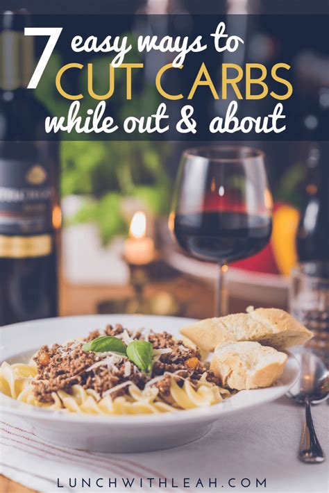 7 Surprisingly Easy Ways To Cut Carbs When Out And About Food No