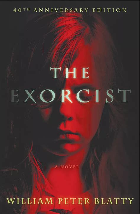 The Exorcist Novel Turns 40 Literature San Antonio Current