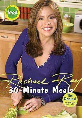 30 Minute Meals Ray Rachael 9781891105036 Books