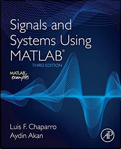 Signals And Systems Using MATLAB Nd Edition Chaparro PDF Solutioninn