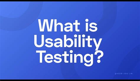 What Is Usability Testing By Hsin Jou Lin Ux Planet