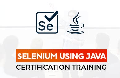Selenium Using Java Online Training Selenium Using Java Certification
