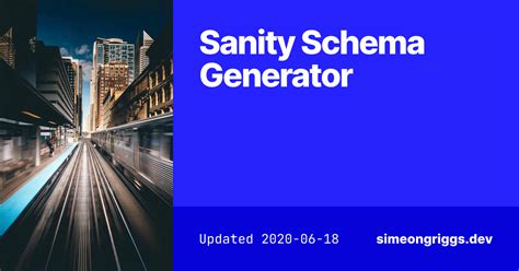 Sanity Schema Generator Simeongriggsdev