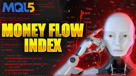 Mql5 Tutorial 46 Money Flow Index Ea Youtube