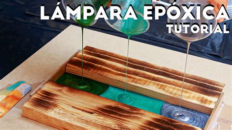 Tutorial EpÓxico Crea Una Lámpara Con Resina Epóxica Youtube