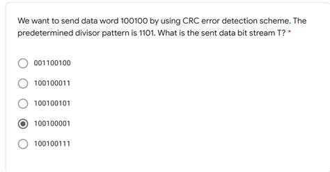 Solved We Want To Send Data Word 100100 By Using Crc Error