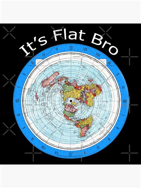 It S Flat Bro Flat Earth Map Sticker For Sale By MtWoodsonSales Redbubble
