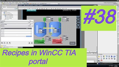 Siemens Wincc Tia Portal Hmiplc Tutorial Recipes Lesson 38 Youtube