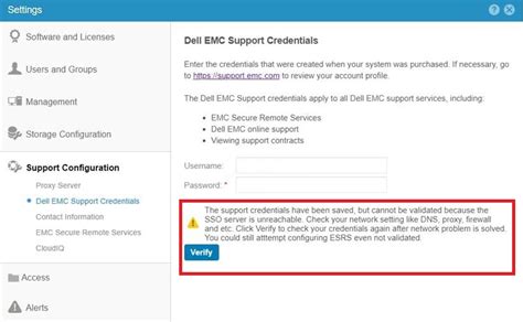 Dell Emc Unity Cannot Validate Credentials Please Check Your Network Settings And Need