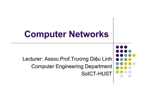 Lecture 0 Introduction Computer Networks Lecturer Assocprofương