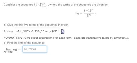 Solved Consider The Sequence An 1 Where The Terms Of The Chegg Com
