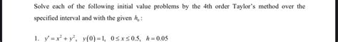 Solved By An Expert Solve Each Of The Following Initial Value Problems