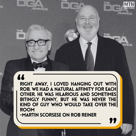 Mtn 🕊💔martin Scorsese Pays Tribute To His Friends The Late Rob And