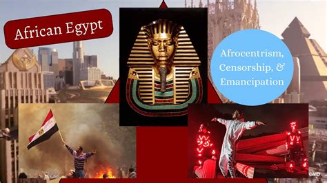 African Egypt Afrocentrism Censorship And Emancipation Youtube