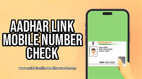 Aadhar Link Mobile Number Check Importance Of Linking And Verif