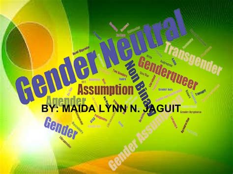 Gender Neutral Ppt