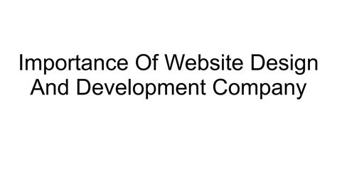 Importance Of Website Design And Development Company By Softradix Technologies Issuu