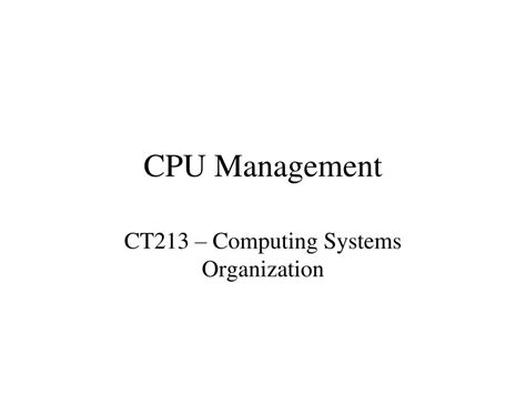 PPT CPU Management PowerPoint Presentation Free Download ID 596691