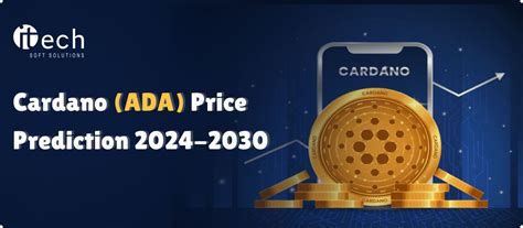 Unveiling The Future Cardano ADA Price Prediction 2024 2030