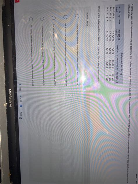 Solved Help Sex A Company Uses Activity Based Costing To