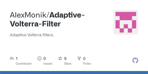 Github Alexmonikadaptive Volterra Filter Adaptive Volterra Filters