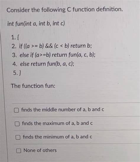 Solved Consider The Following C Function Definition Int