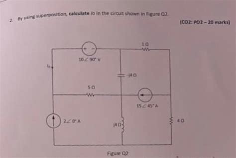 Solved 2 By Uing Superposition Calculate Io In
