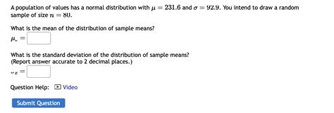 Solved A Population Of Values Has A Normal Distribution With